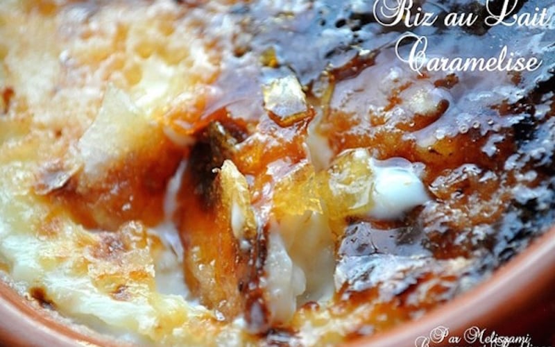 Riz au Lait Caramélisé ou Pudding au Riz façon Crème Brûlée