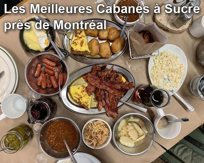 Les Meilleures Cabanes à Sucre près de Montréal