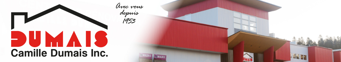 Camille Dumais Inc - Centre de Rénovation