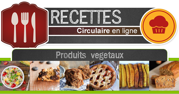 Recettes avec Produits végétaux