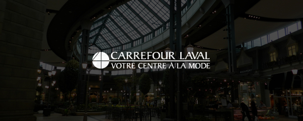 Carrefour Laval - Centre d'Achats Laval - Circulaire en ligne