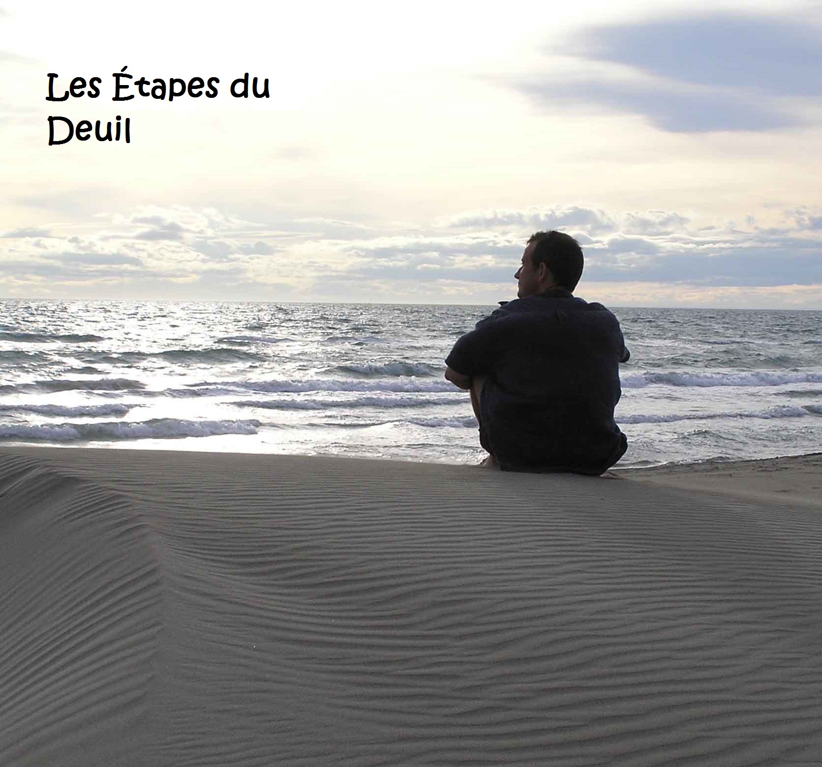 Les Étapes du Deuil